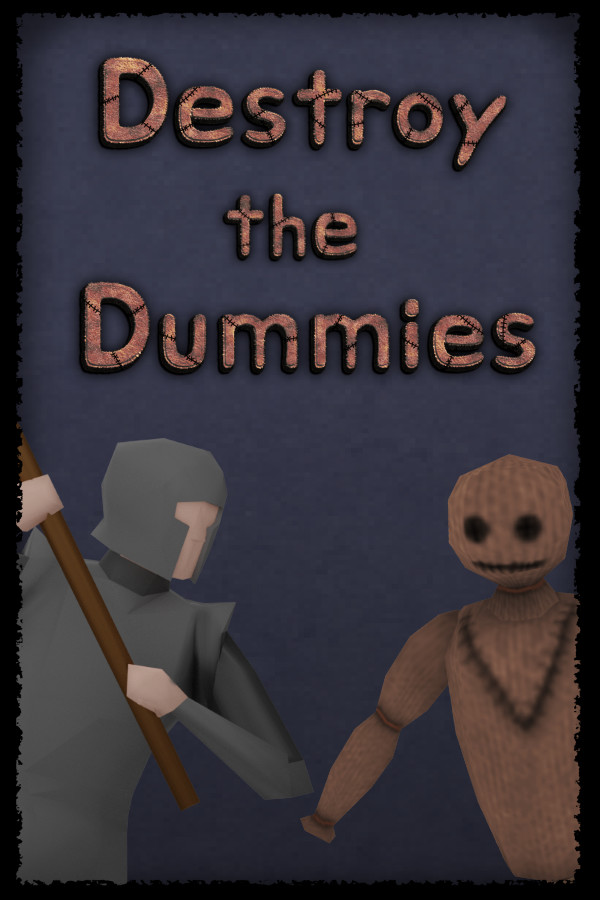 Destroy the Dummies | PlayinGG
