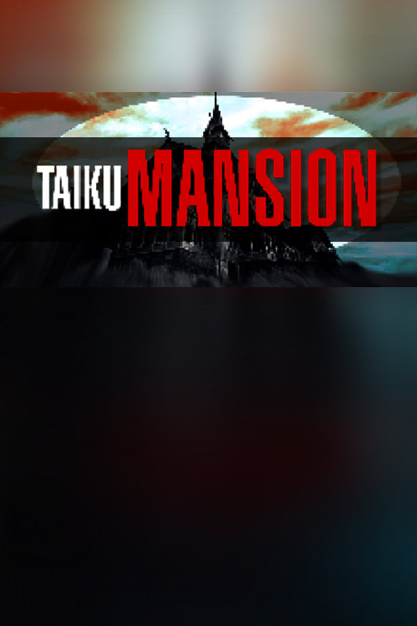 TAIKU MANSION | PlayinGG