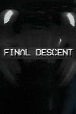 Final Descent | PlayinGG