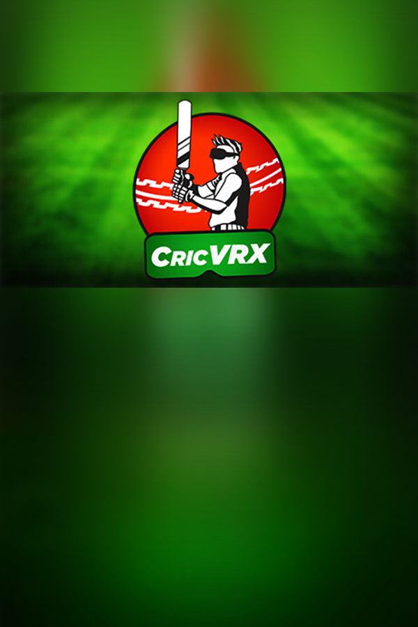 CricVRX - VR Cricket | PlayinGG