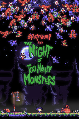 Stacy Sharp and the Night Of Too Many Monsters | PlayinGG