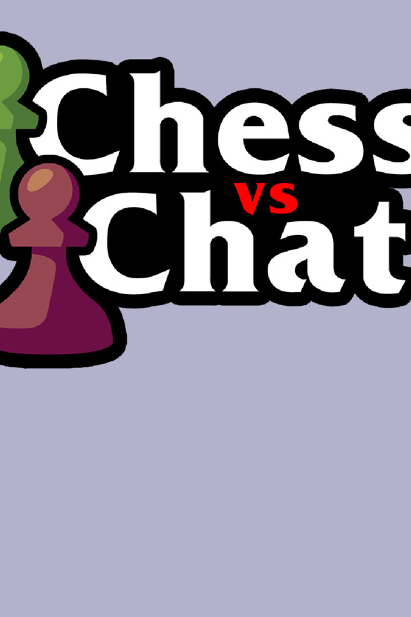 Chess vs Chat | PlayinGG