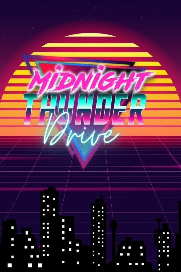 Midnight Thunder Drive | PlayinGG