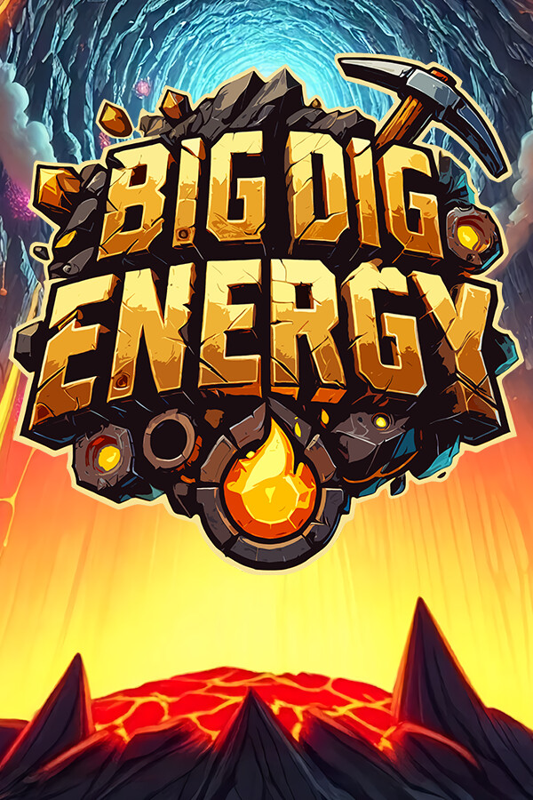 Big Dig Energy | PlayinGG