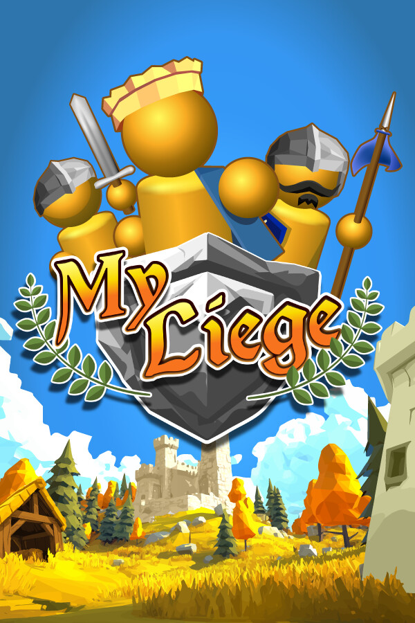 My Liege | PlayinGG