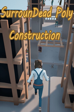 SurrounDead Poly Construction | PlayinGG