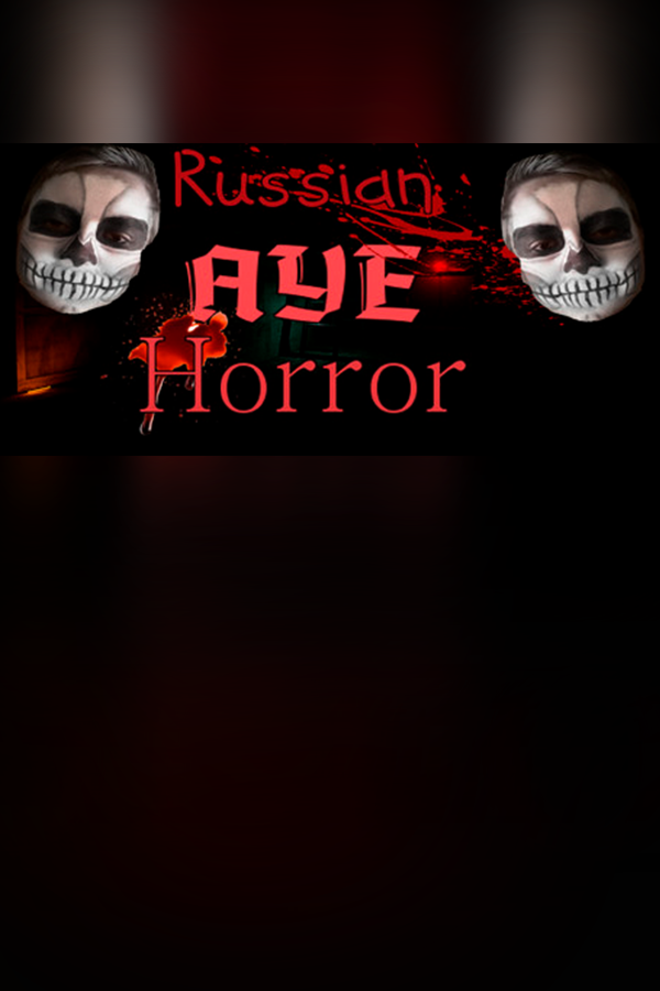 Russian AYE Horror | PlayinGG